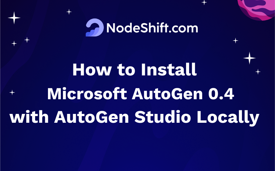 How to Install Microsoft AutoGen 0.4 with AutoGen Studio Locally? How to Install Microsoft AutoGen 0.4 with AutoGen Studio Locally?